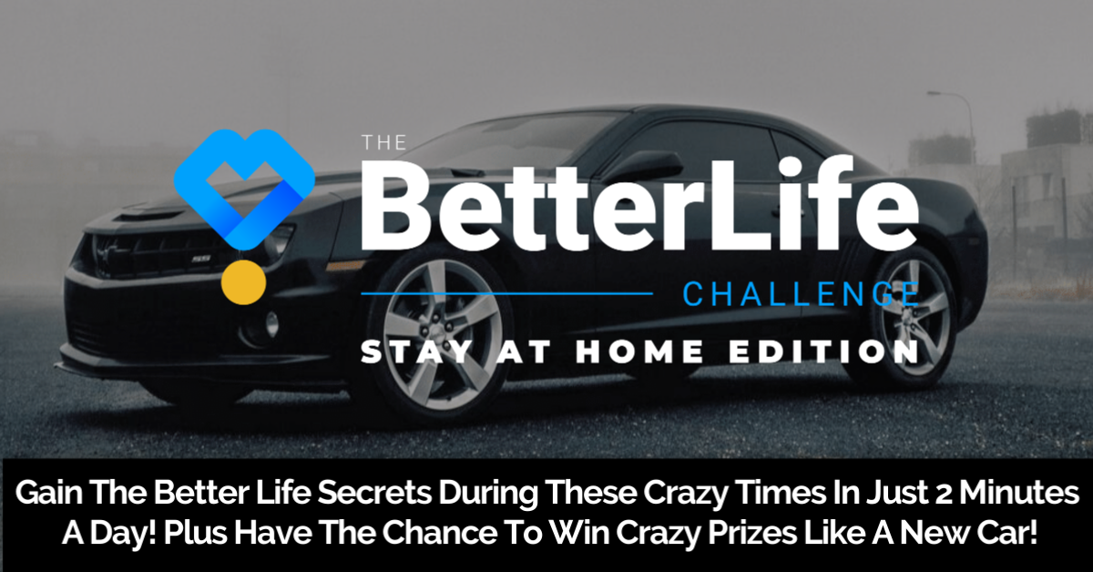Better Life Challenge